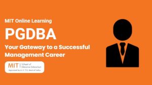 What Is PGDBA? A Complete Guide for Aspiring Managers