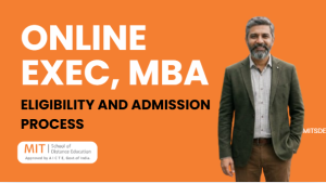 Eligibility and Admission Process for Online Executive MBA for Working ...
